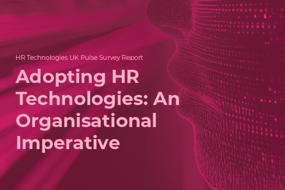 Adopting HR Technologies: An Organisational Imperative - HR Technologies UK 2025